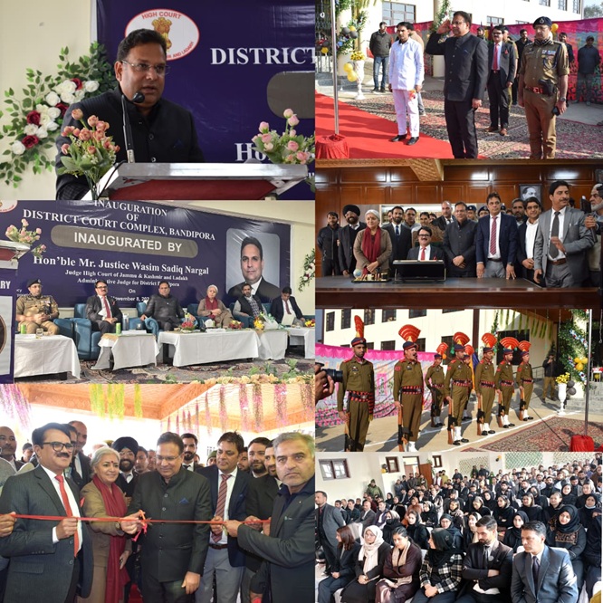 Justice Wasim Sadiq Nargal inaugurates New Court Complex in Bandipora